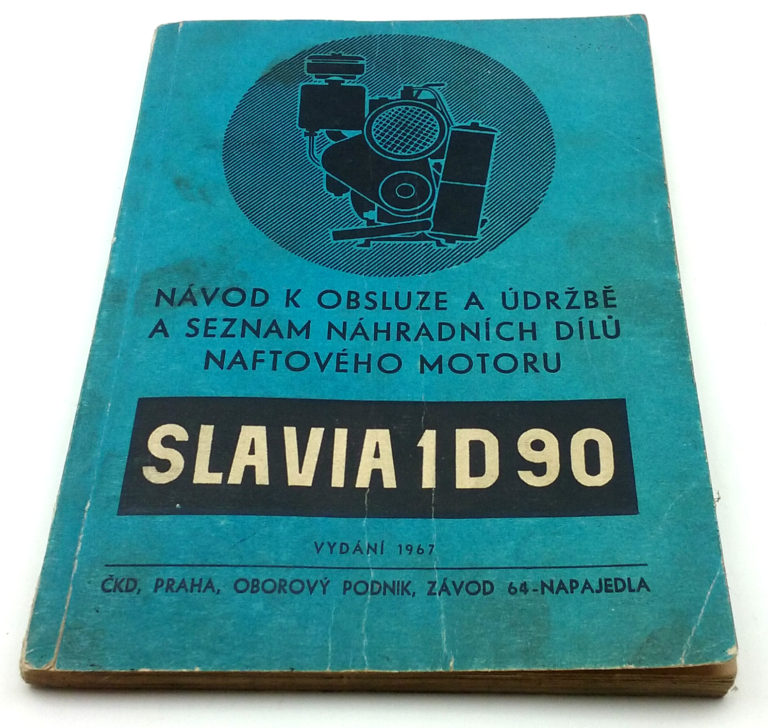 Slavia 1D90 – Návod k obsluze a údržbě a seznam náhradních dílů ...